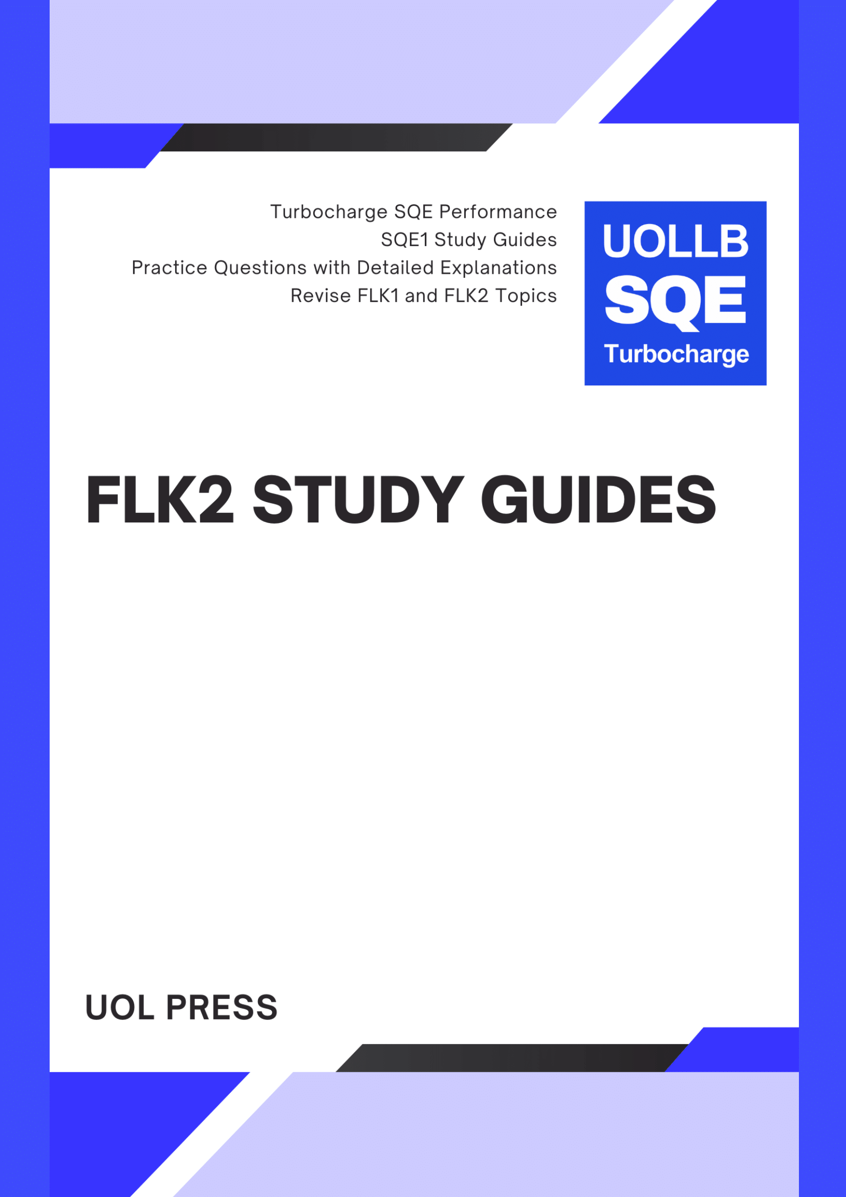 FLK2 Study Guides – UOLLB®
