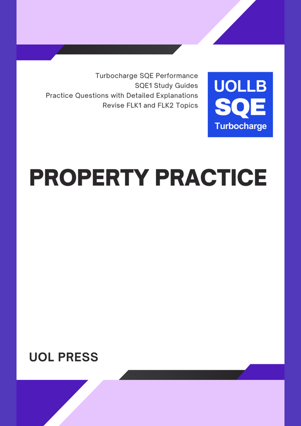 SQE Property Practice – UOLLB®